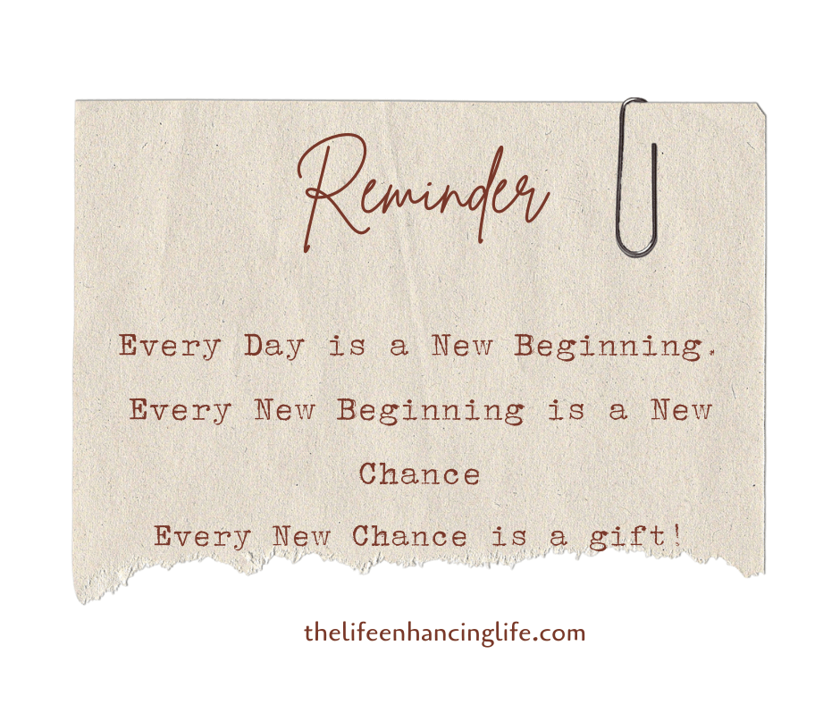 Every Day Is a Gift • The Life Enhancing Life